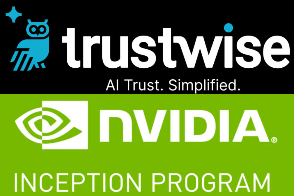 Trustwise Joins NVIDIA Inception Program to Advance Trusted, Secure ...